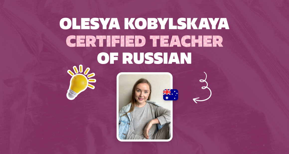 Olesya Kobylskaya - Russian Language Coach